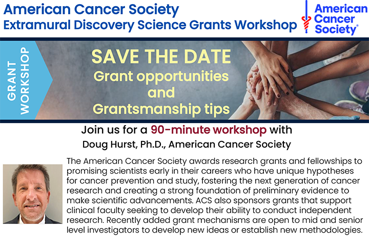 American Cancer Society Extramural Discovery Science Grants Workshop ...
